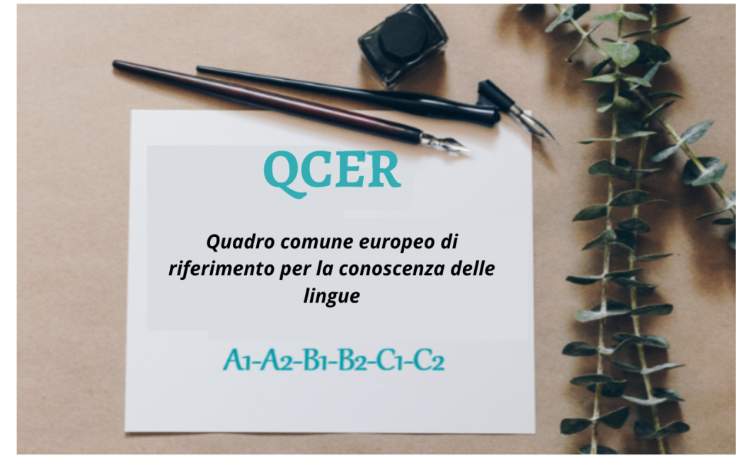I livelli di lingua QCER > A1, A2, B1, B2, C1 e C2